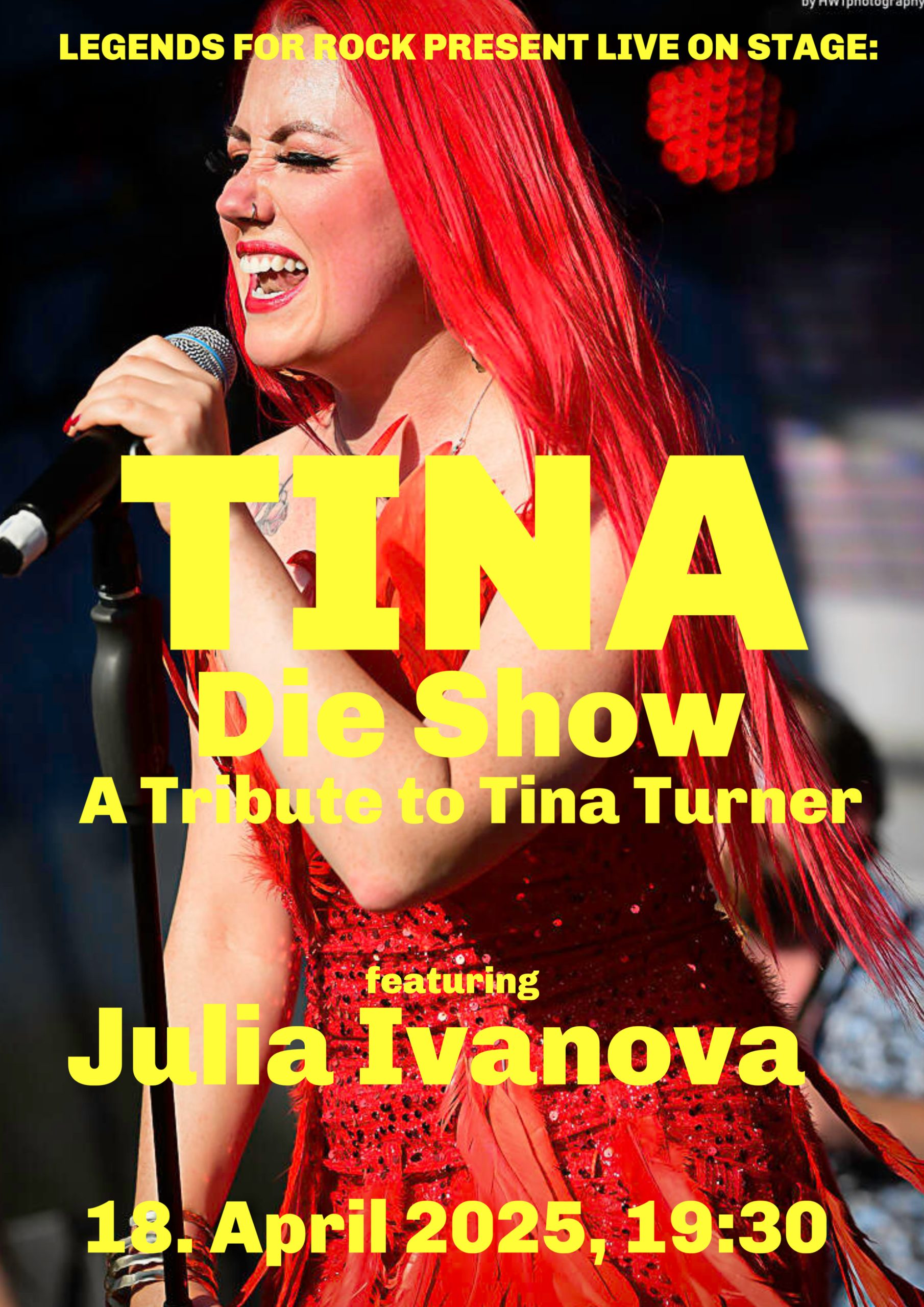 LEGENDS OF ROCK present: - TINA – Die Show – A tribute to TINA TURNER ...